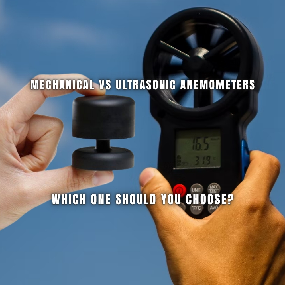 Mechanical vs Ultrasonic Anemometers: Which One Should You Choose ...
